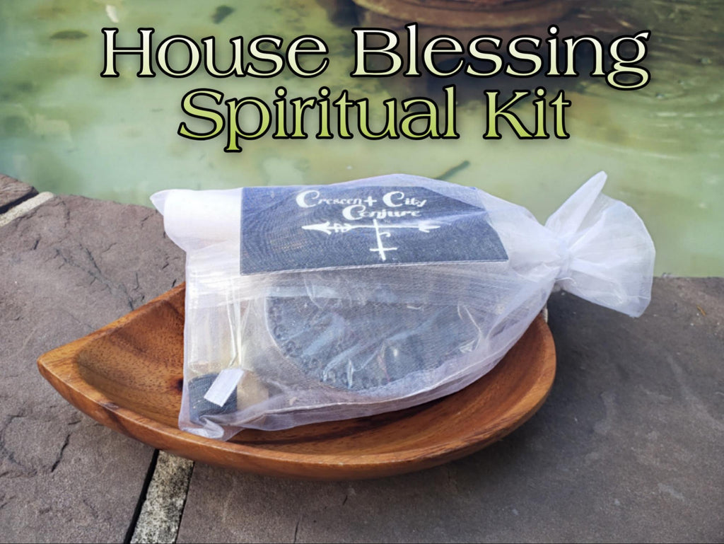 House Blessing Spell Kit – Crescent City Conjure